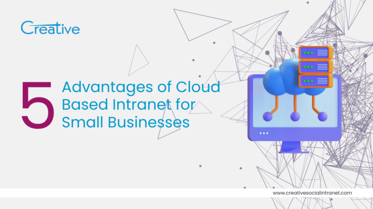 Benefits of Cloud Intranets | Intranet Software | On-Premise Intranet