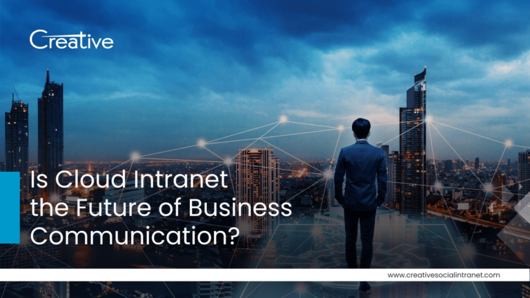 Cloud-based intranets | Communication | Collaboration